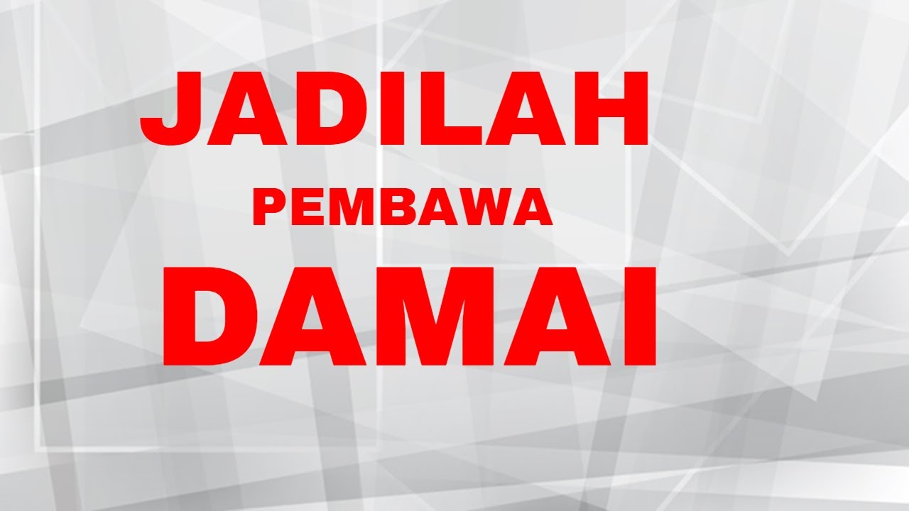 Menjadi Pembawa Damai - Pembawa Damai