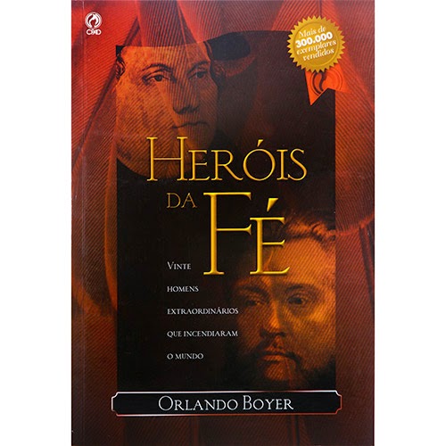 Dicas de Leituras Gospel: Heróis da Fé