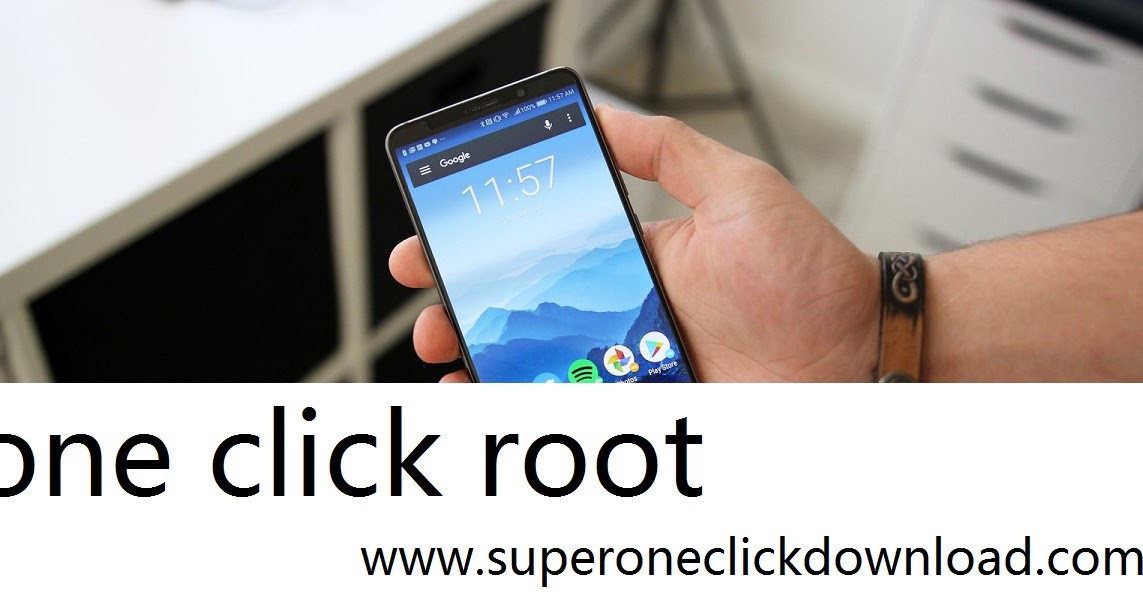 Guide to root with Super one click root - Best single-click rooting application