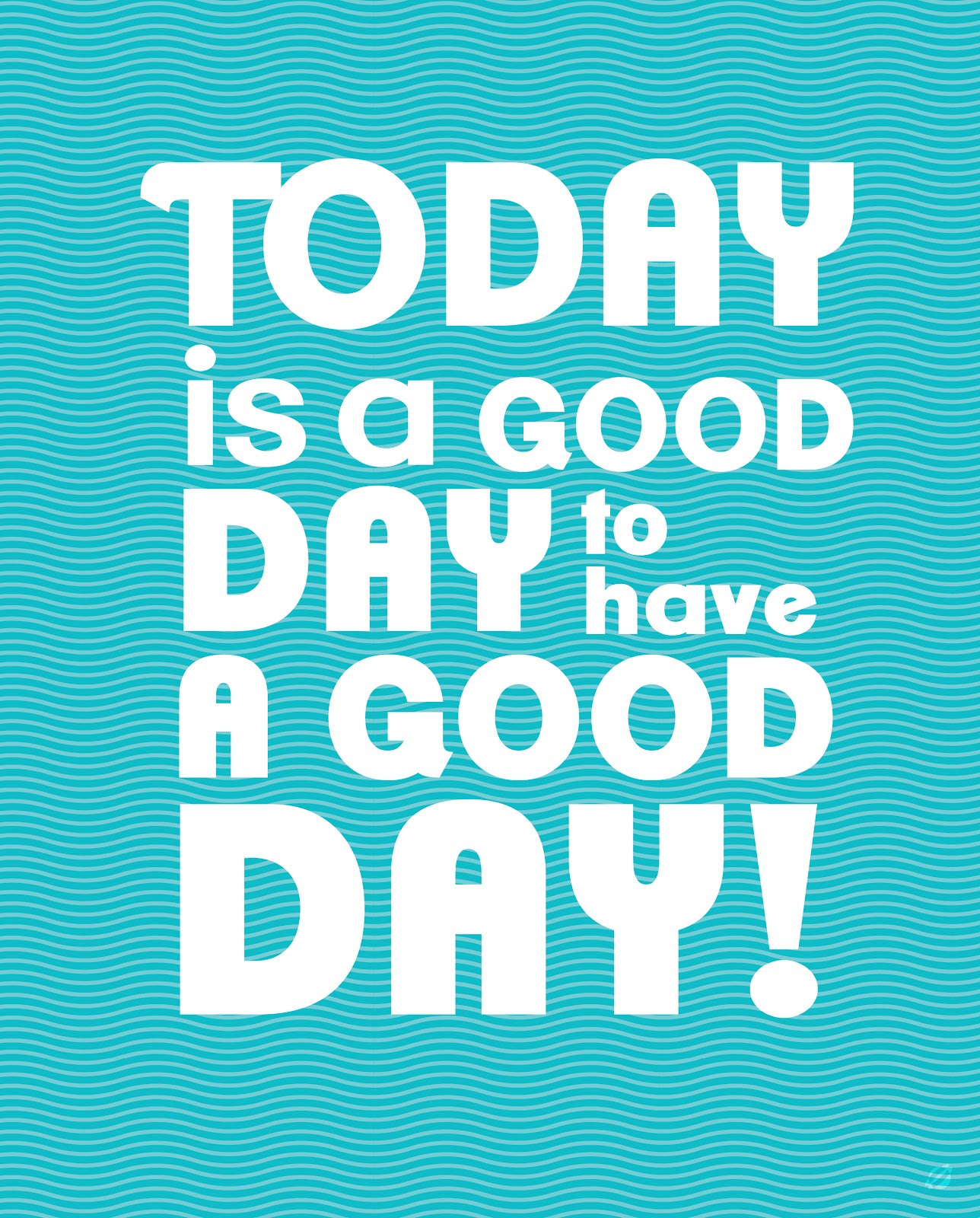 LostBumblebee Blog: Monday Madness: It's a Good Day! Freebie!