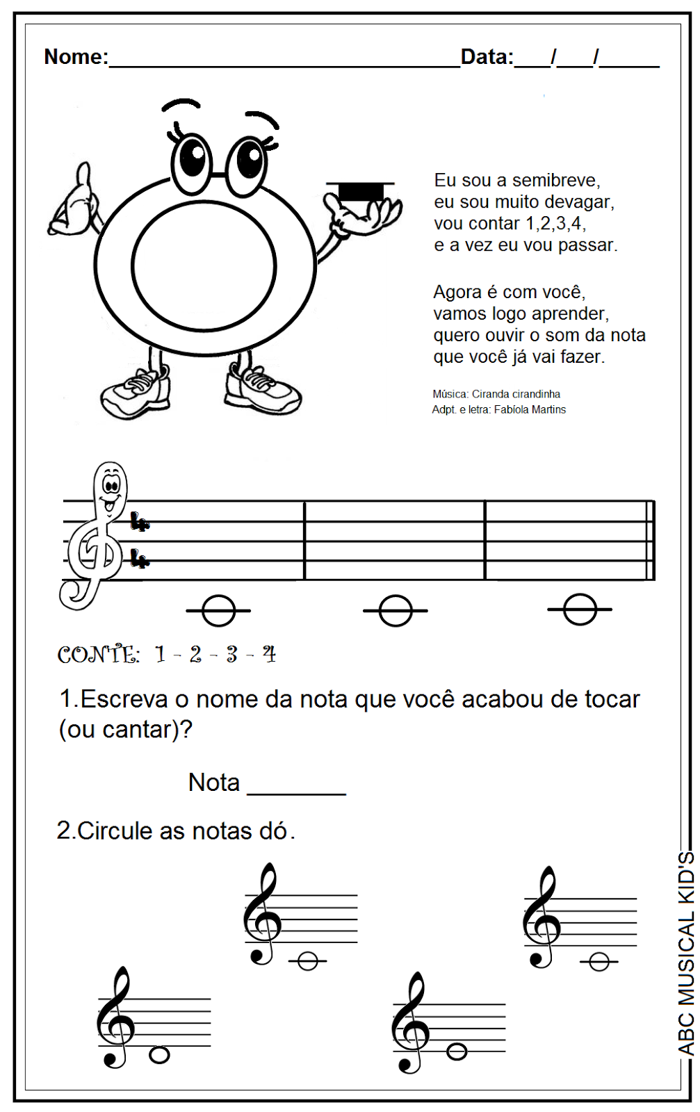 Abc Musical Kid's : Musicalização - nota dó - semibreve