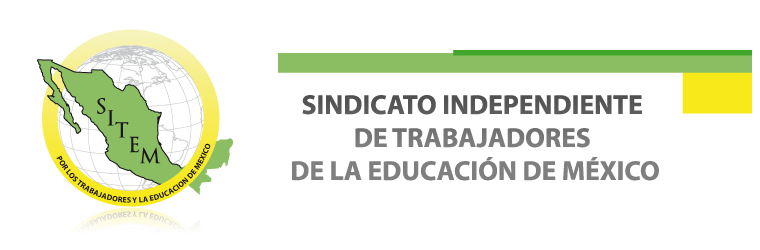 SITEM: Surge el SITEM, nuevo sindicato de maestros