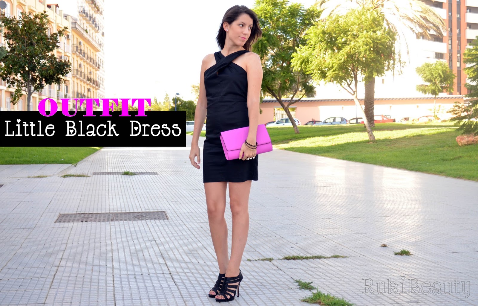 RubiBeauty: OUTFIT | LBD Look (Vestido Negro)