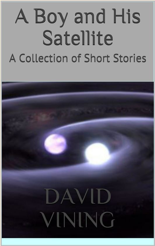 Book Reviews and More: A Boy and His Satellite - David Vining - A ...