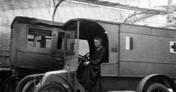 Just A Car Guy: Marie Curie at the wheel of one her mobile X-ray ...