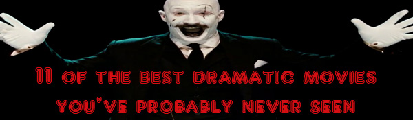 The Movie Sleuth: Eleven of the Best Dramatic Movies You've Probably ...