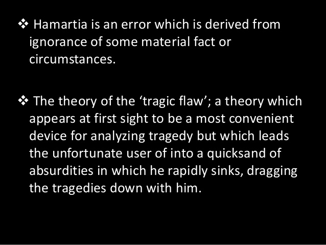 English Literature : what do you know about Hamartia?
