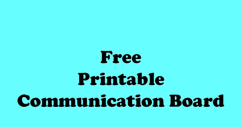 Fit Tips 4 Life: Free Printable Bedside Communication Board