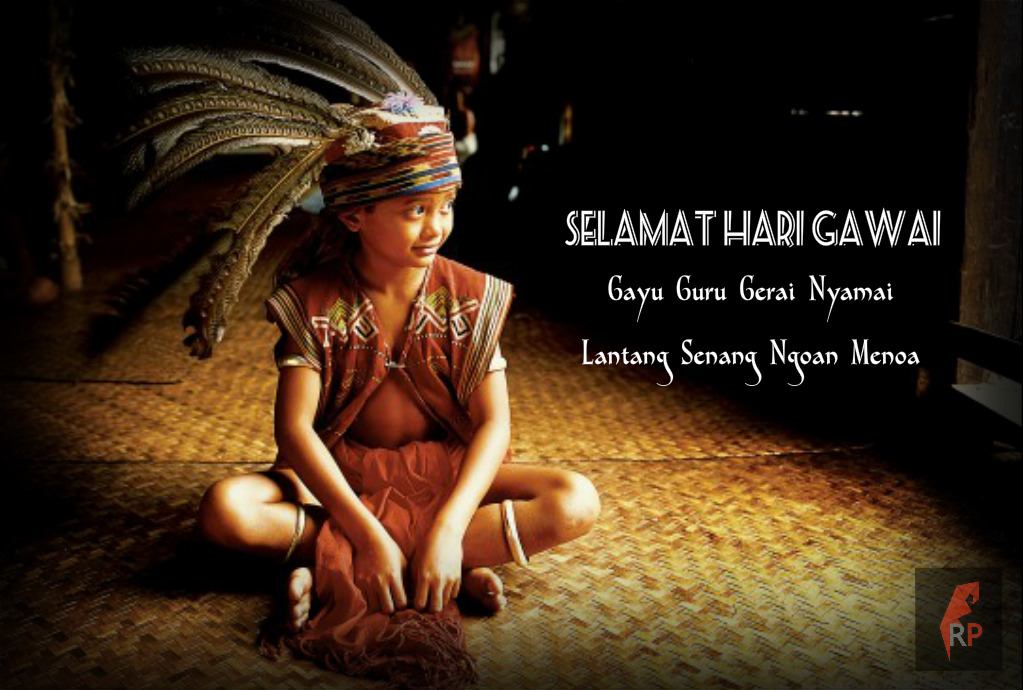 RedParrot: SELAMAT HARI GAWAI DAYAK