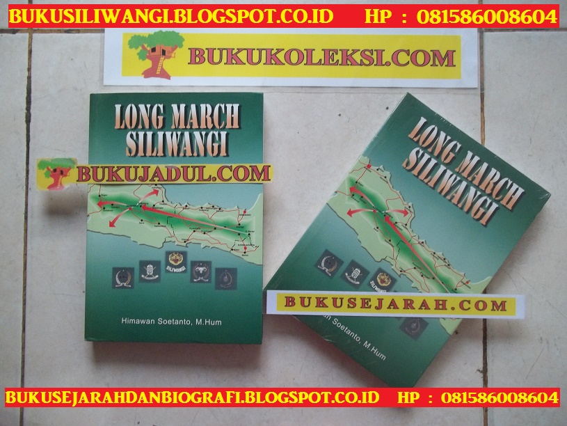 BUKU SEJARAH DAN BIOGRAFI - TREEHOUSE KULAMA: LONG MARCH SILIWANGI.