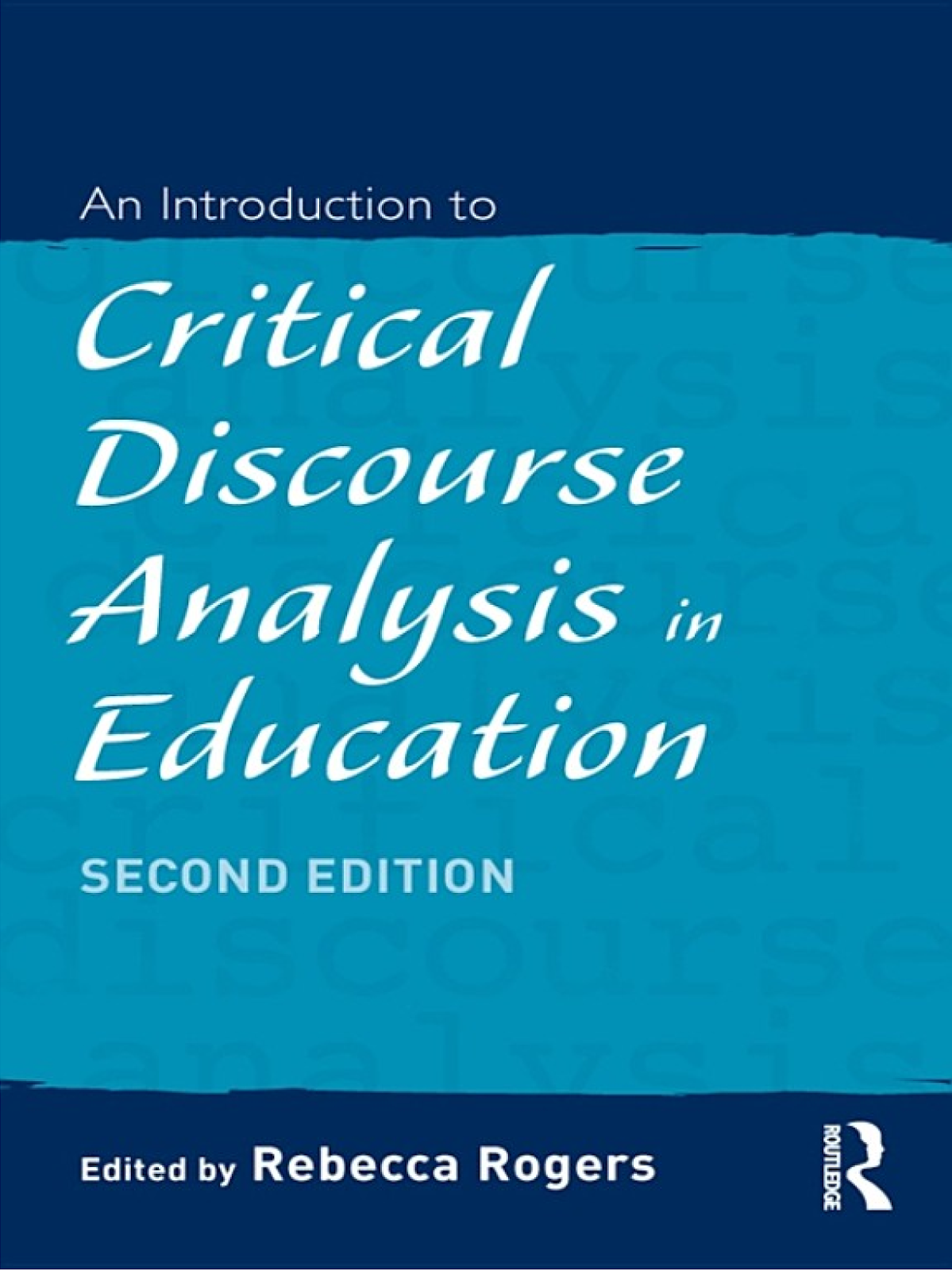 Jual Buku An Introduction to Critical Discourse Analysis in Education ... Jual Buku An Introduction to Critical Discourse Analysis in Education ...