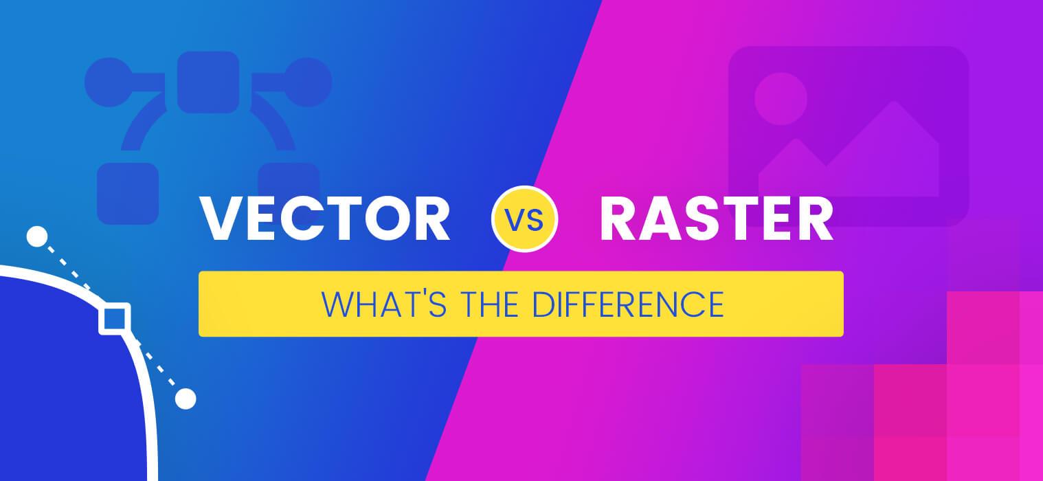 What is the difference between vector graphics and raster graphics ...