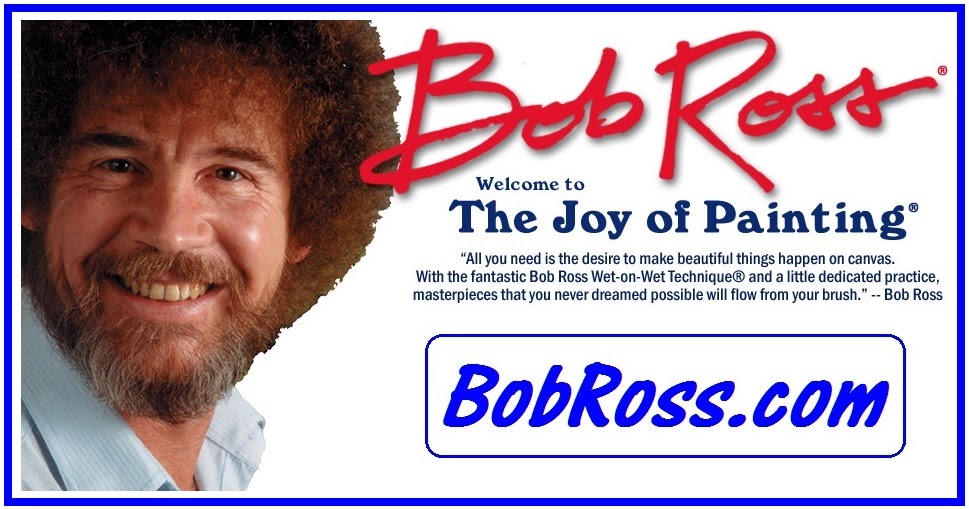 DVP's POTPOURRI: THE JOY OF PAINTING WITH BOB ROSS