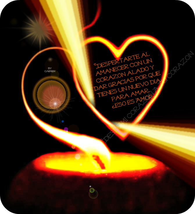 Desde Mi Corazón A Tú Corazón : Despertarte al amanecer con un corazón ...