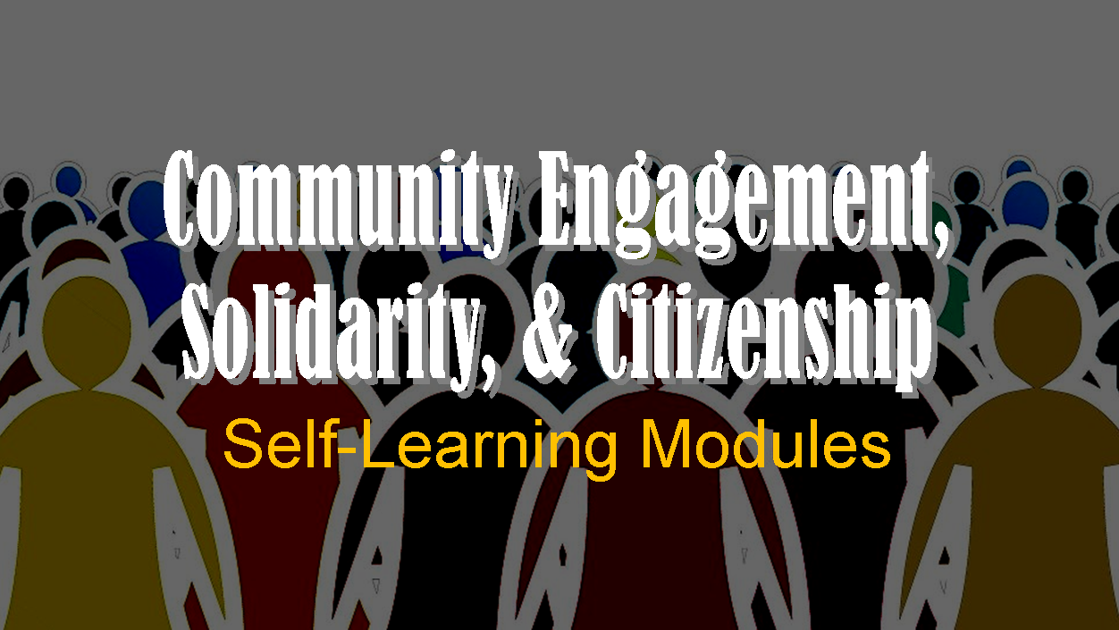 Community Engagement, Solidarity, and Citizenship Self-Learning Modules ...