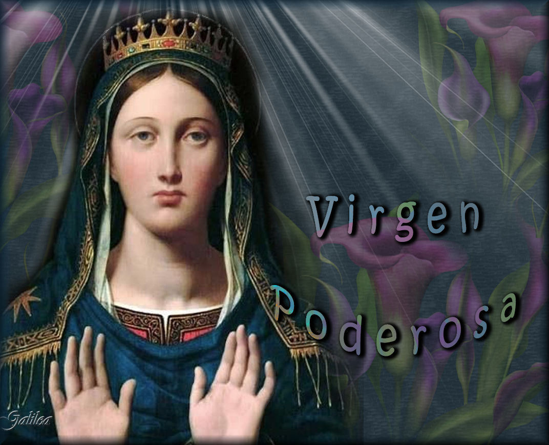 Santa María Madre De Dios Y Madre Nuestra Virgen Poderosa