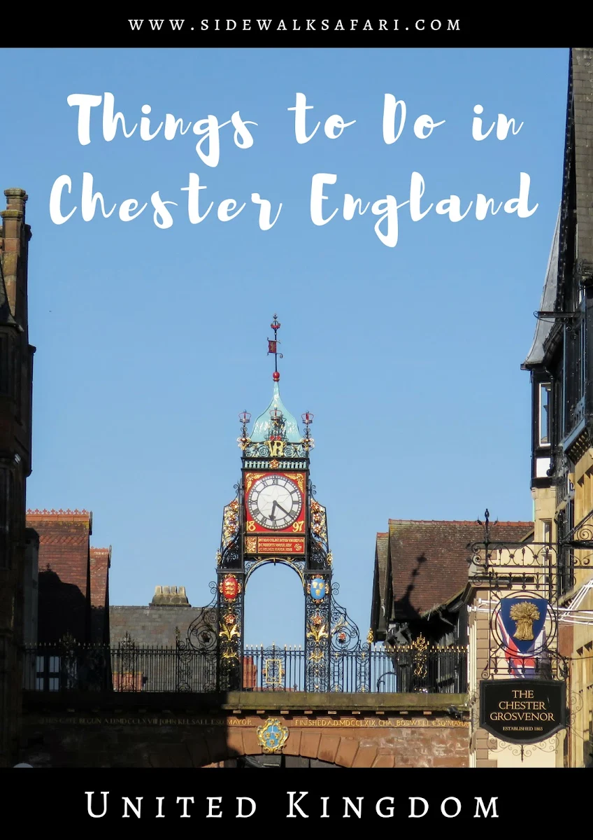 17 Cool Things to do in Chester for a Wonderful Weekend | Sidewalk ...