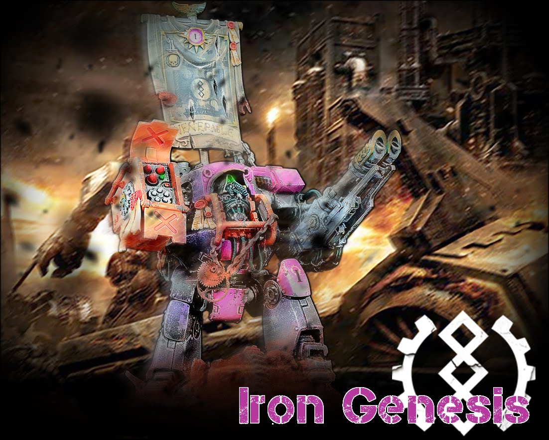 Le Blog dé Kouzes: Iron Genesis Dreadnought