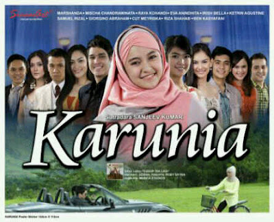 MEGA SINETRON: KARUNIA - Sinopsis & Video Klip Episode 1 ~ 39 | TV Sinetron