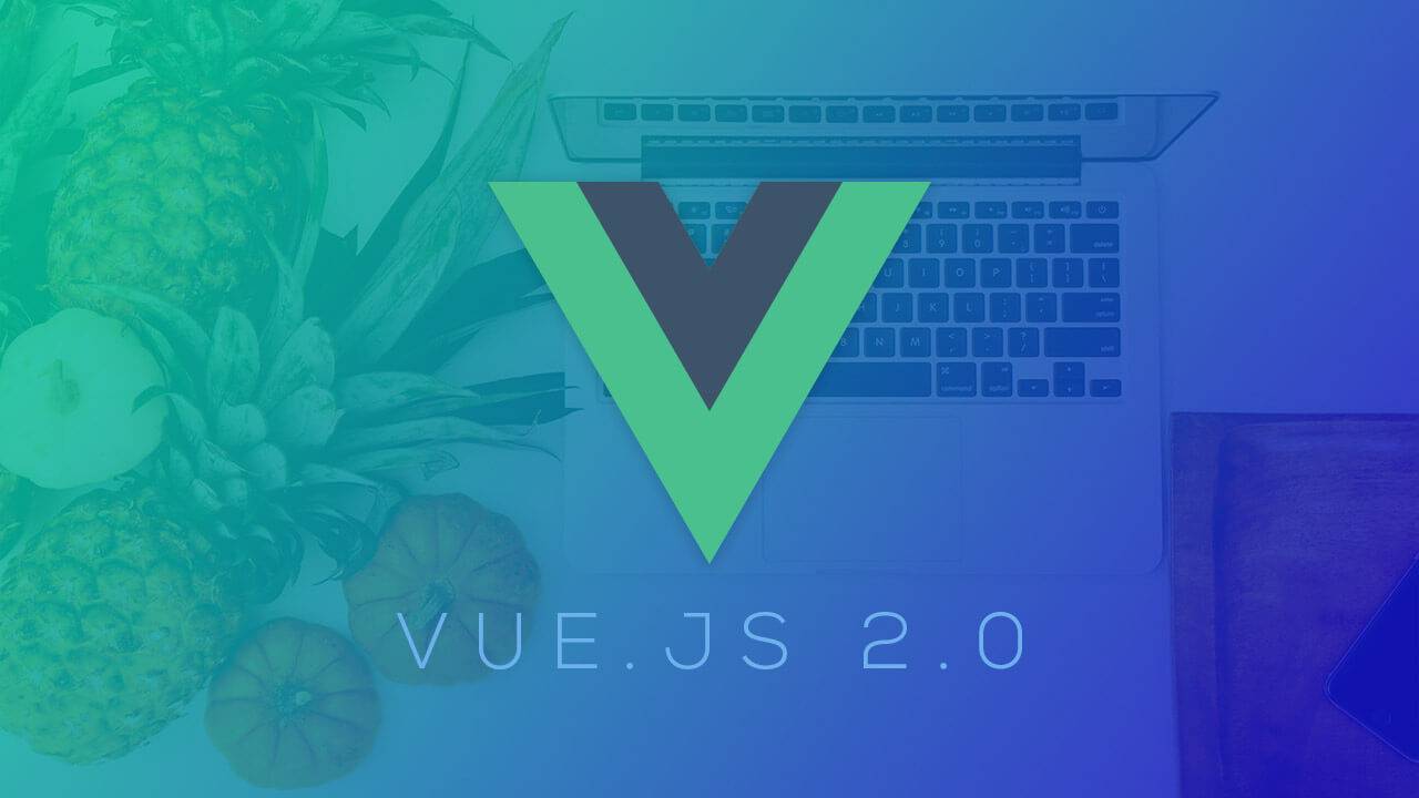 Khóa Học Vue JS 2: From Beginner to Professional (includes Vuex ... Khóa Học Vue JS 2: From Beginner to Professional (includes Vuex ...