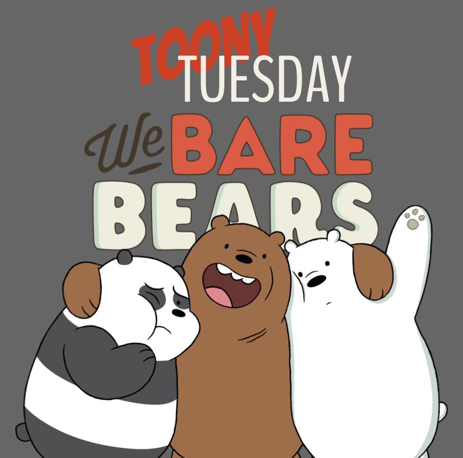 MAROON MONDAYS: Toony Tuesday 2015: We Bare Bears