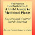 A Field Guide to Medicinal Plants : Eastern and Central North America ...