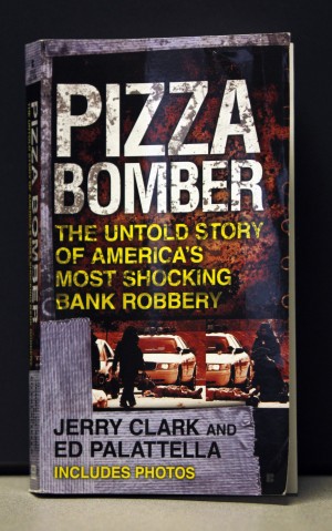 My Big Honkin Blog: Pizza Bomber: The Untold Story of America’s Most ...