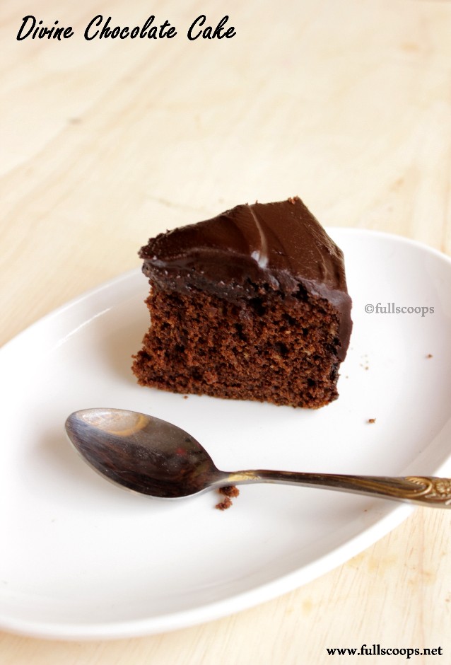 Divine Chocolate Cake ~ Full Scoops - A food blog with easy,simple ...
