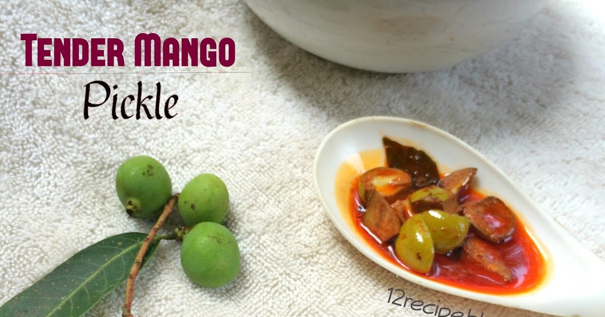 Tender Mango Pickle ~ Awesome Scan