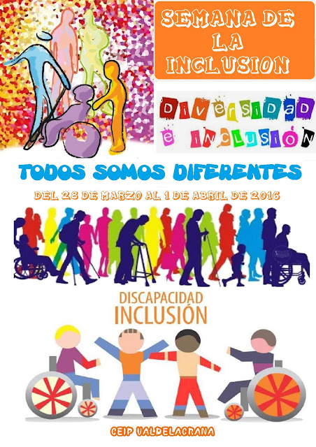 VALDELACOEDUCA: SEMANA DE LA INCLUSIÓN: TODOS SOMOS ESPECIALES