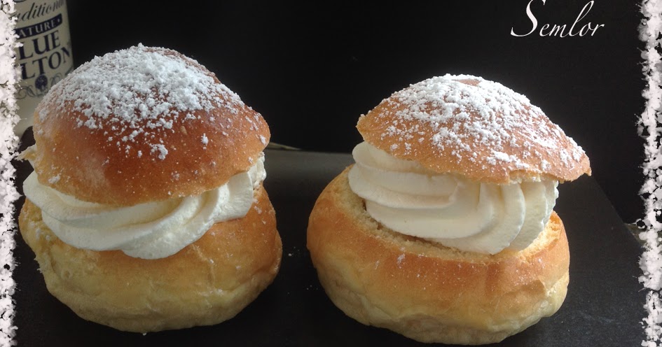 cuisine from France and elsewhere: Semlor