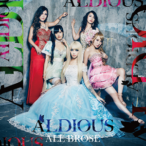 Yoshi, Toki: Aldious - ALL BROSE Limited Edition Vinyl with Poster and ...