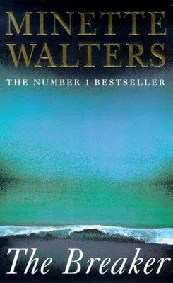 WOORDE WAT WEEG: Minette Walters - The breaker (1999)