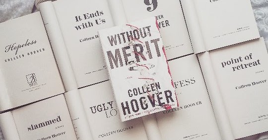 Reseña: WITHOUT MERIT de Colleen Hoover. (Español)