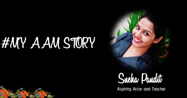 RJ SMITA's BLOG: My Aam Story - Sneha Pandit