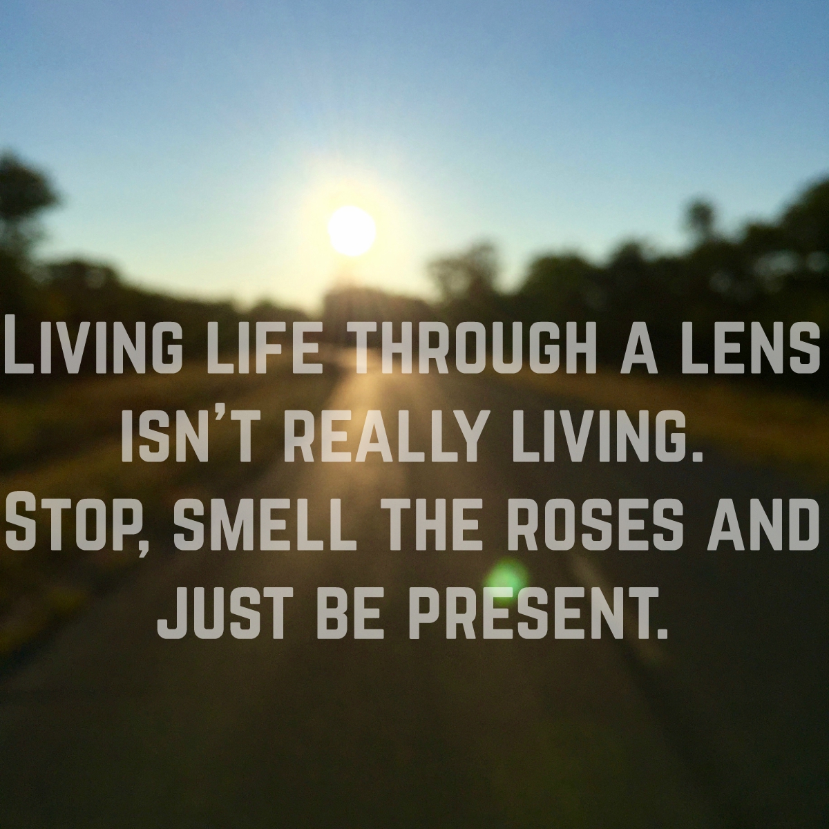 The Simple Life: Just Be Present