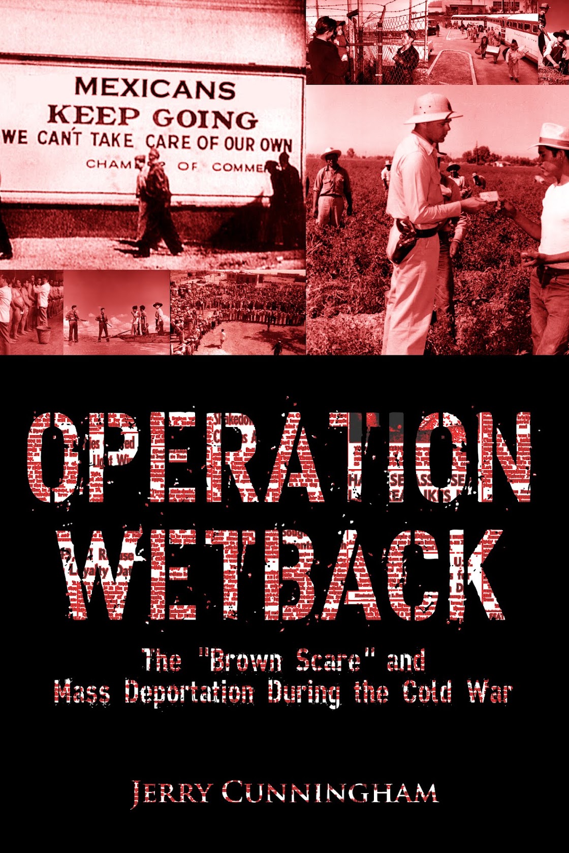 My ebook is out (2017): Operation Wetback