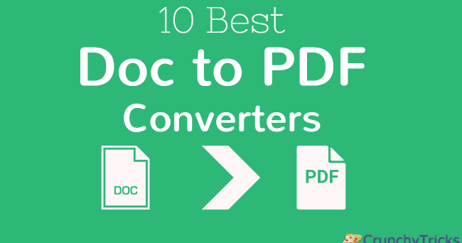 10 Best Doc (Word) to PDF Converters Free Download