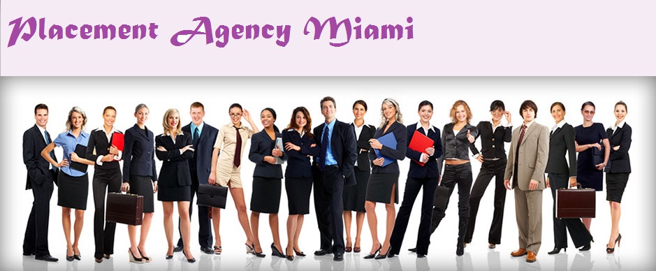 Placement Agency Miami : Hire Staff Agency in Miami for Qualified and ...