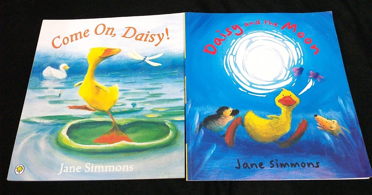 Kid Books Blog: 118.Come on, Daisy / Daisy and the Moon