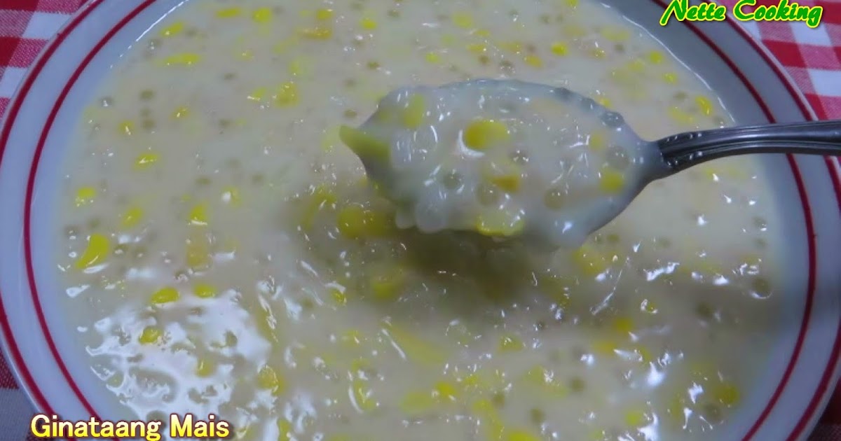 "Nette Cooking": "Ginataang Mais"