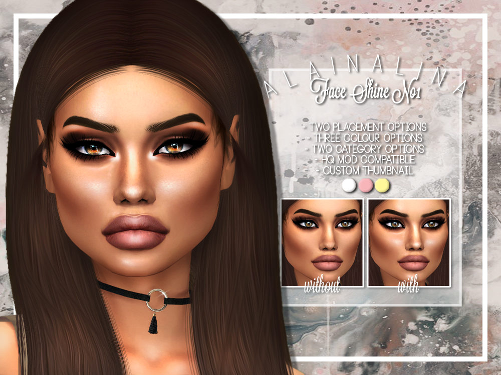 Face Shine No1 - Alaina Lina