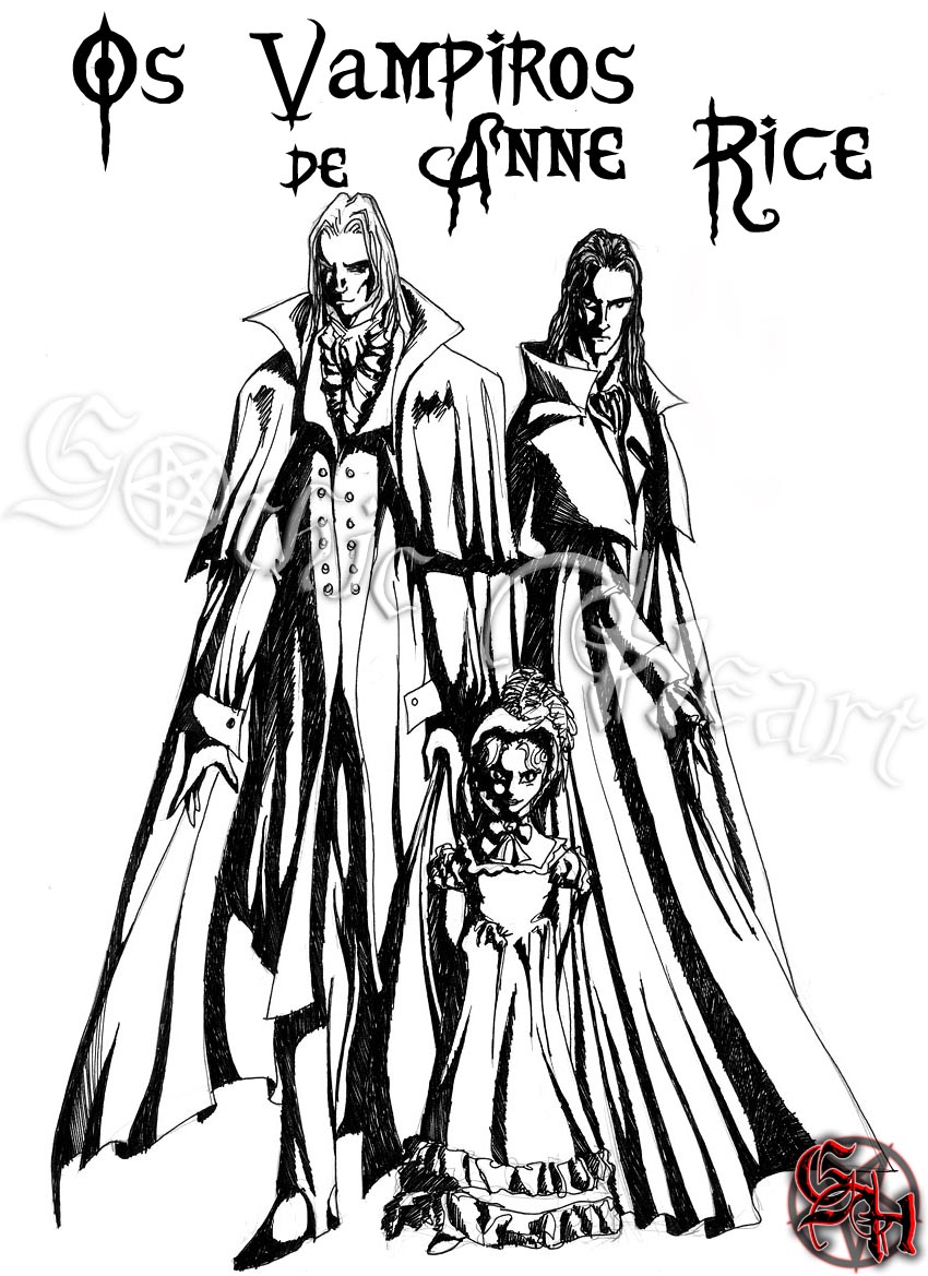 Gothic Heart: Os Vampiros de Anne Rice
