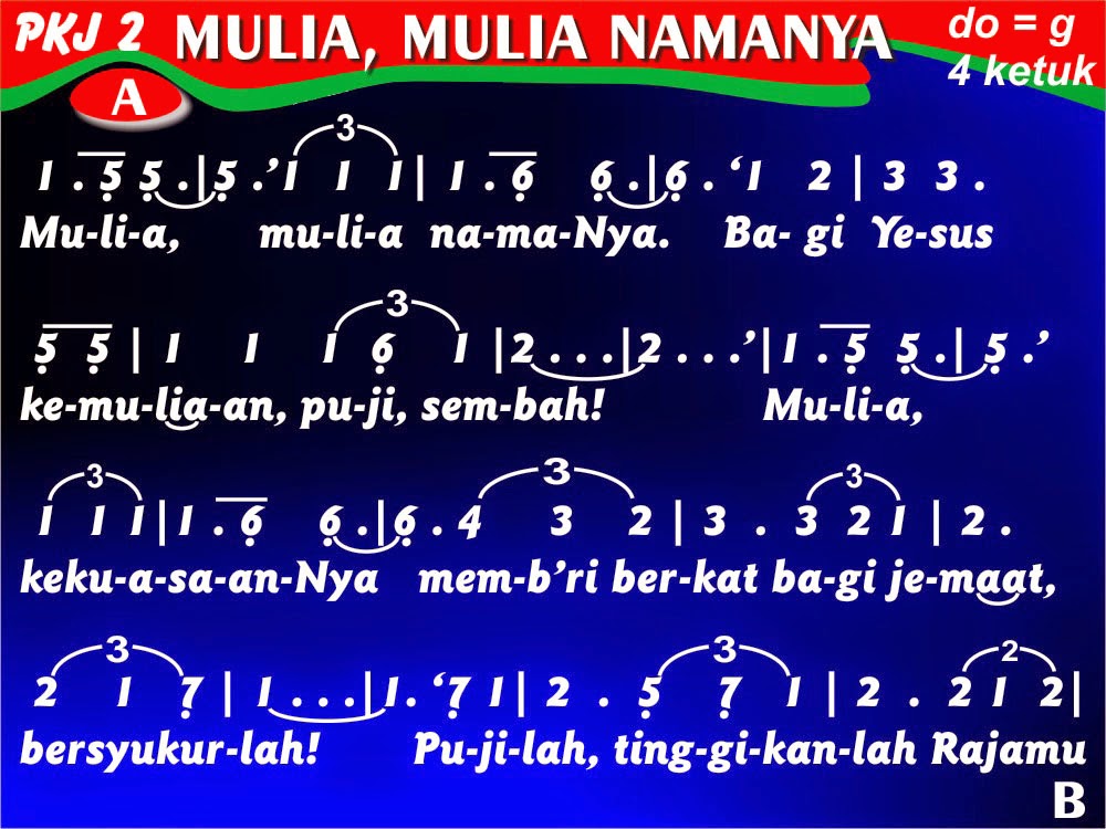 Lagu Gereja Rohani Kristen: Pelengkap Kidung Jemaat 002. Mulia, Mulia ...