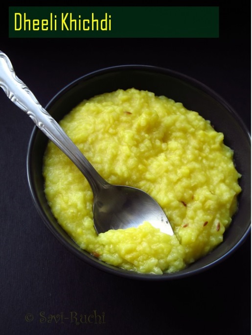 Savi-Ruchi: Easiest khichdi | Dheeli Khichdi | Rice and Lentils Porridge