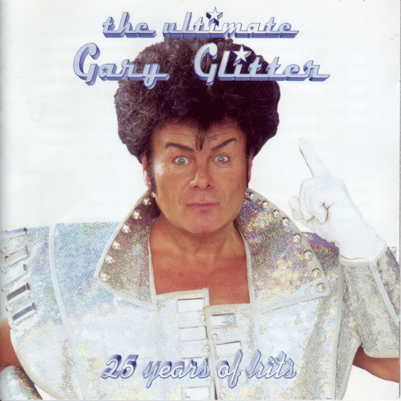 ENTRE MUSICA: GARY GLITTER - The ultimate Gary Glitter