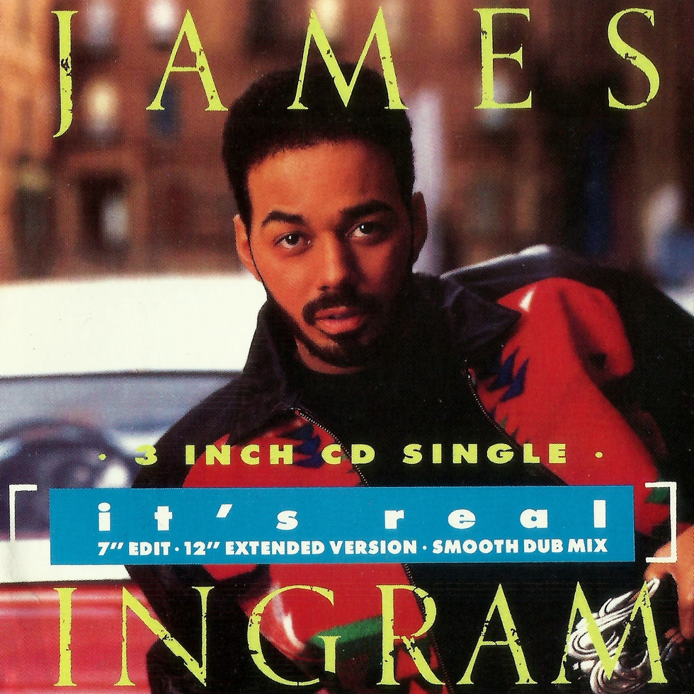 THE CRACK FACTORY: James_Ingram-Its_Real-(EU_3_Inch_CDS)-1989-Y2H_INT