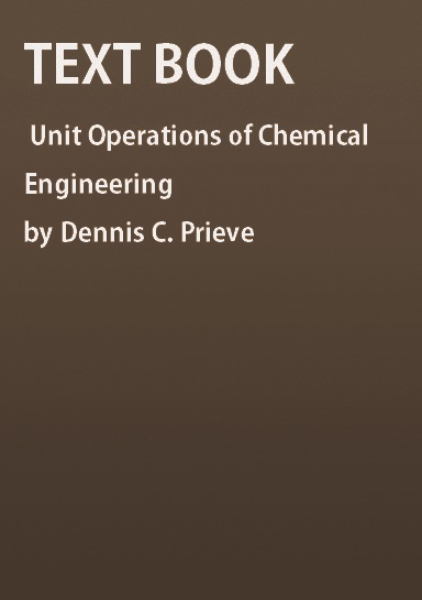 TEXT BOOK OF Unit Operations of Chemical Engineering by Dennis C ...