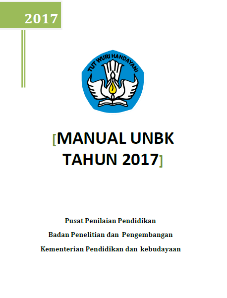 Panduan Pelaksanaan UNBK 2017 - panduandapodik.id