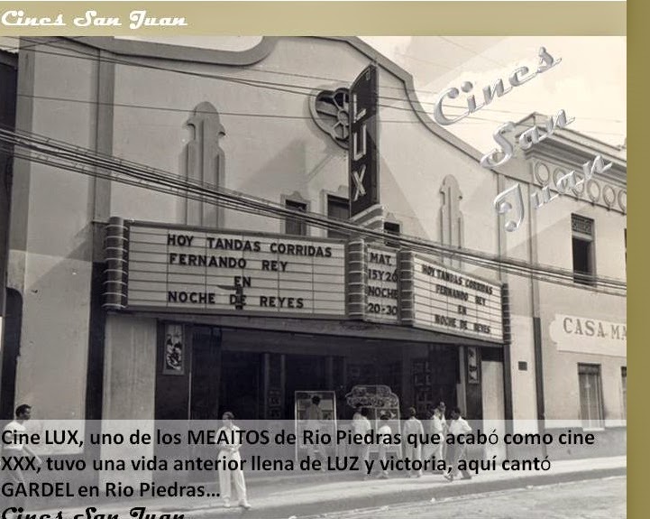 Cines Puerto Rico: Recuerdos de espacios de luz...: Meaítos- los cines ...